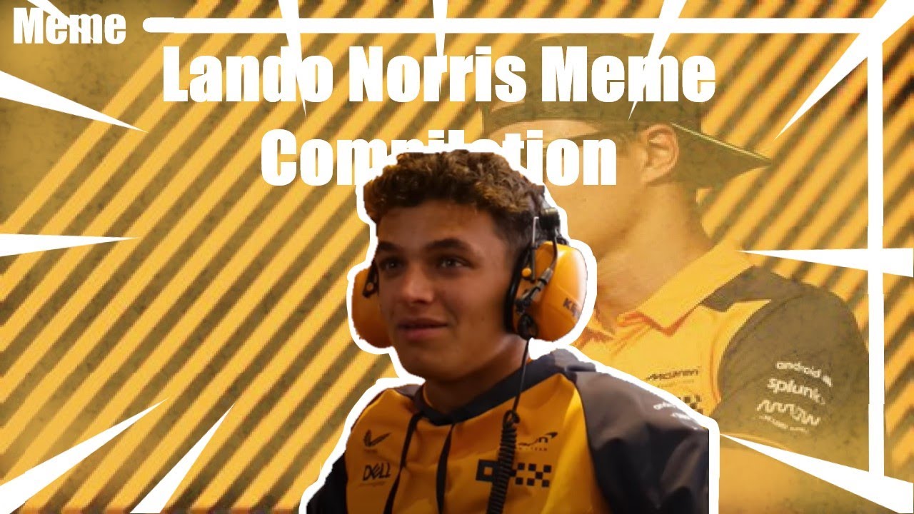 Lando Norris Meme Compilation - YouTube