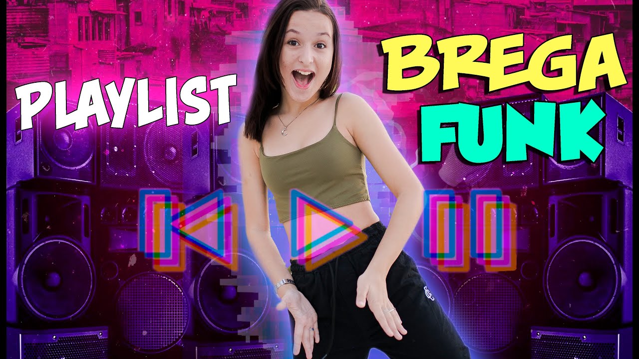 Minha Playlist De Brega Funk Youtube
