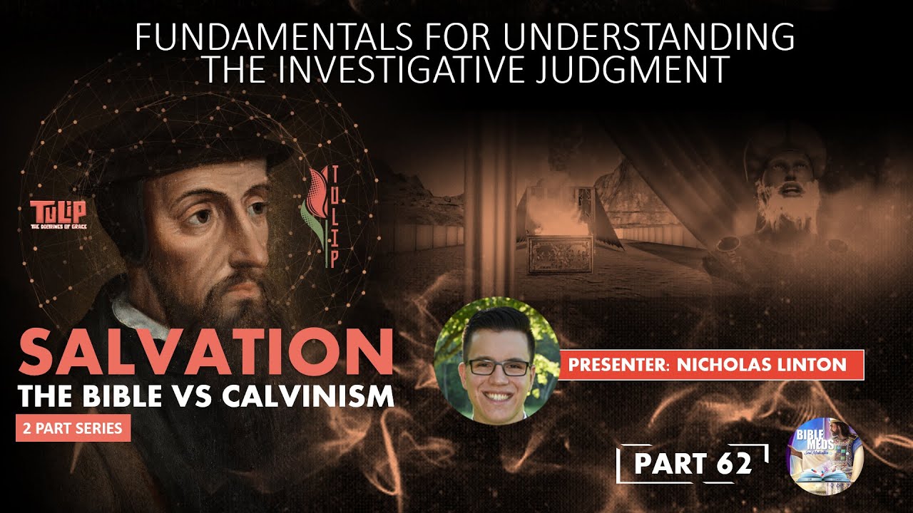 SALVATION: THE BIBLE VS CALVINISM | Part 1 - YouTube