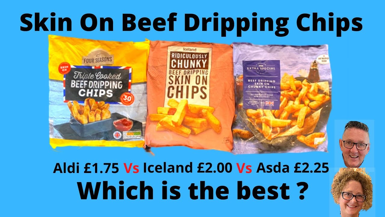 Skin On Beef Dripping Chips Aldi vs Iceland vs Asda - YouTube