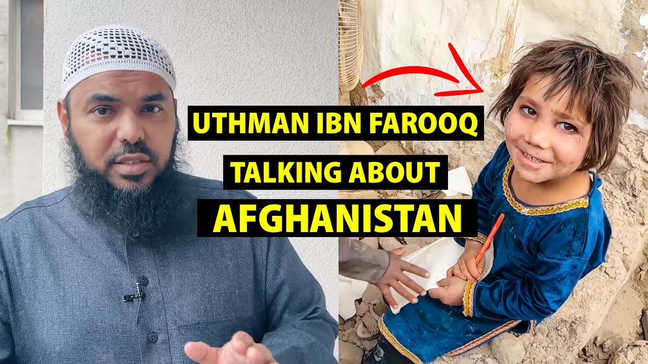 Muslims must know this about Afghanistan - Sheikh Uthman ibn Farooq ...