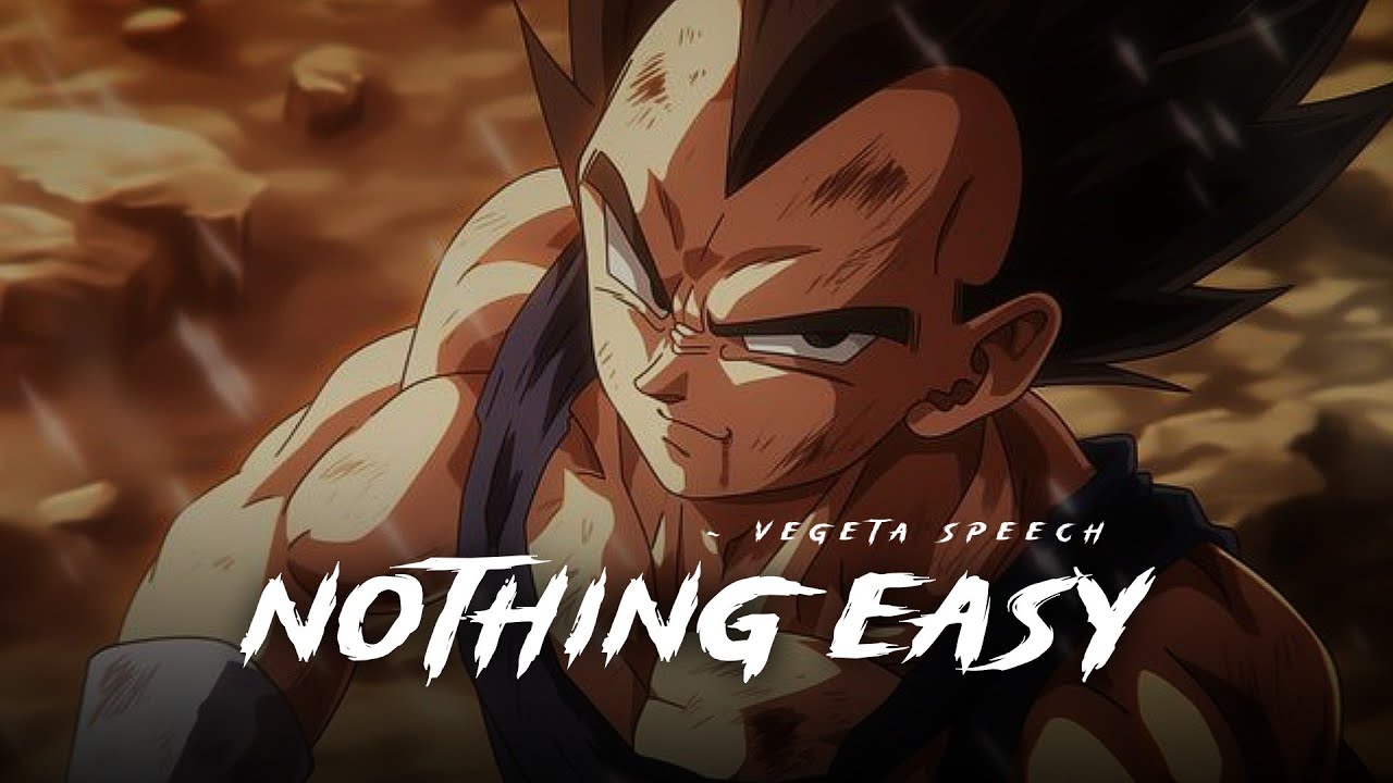 LIFE IS NOT Easy! - Prince Vegeta Motivation Speech AMV - YouTube
