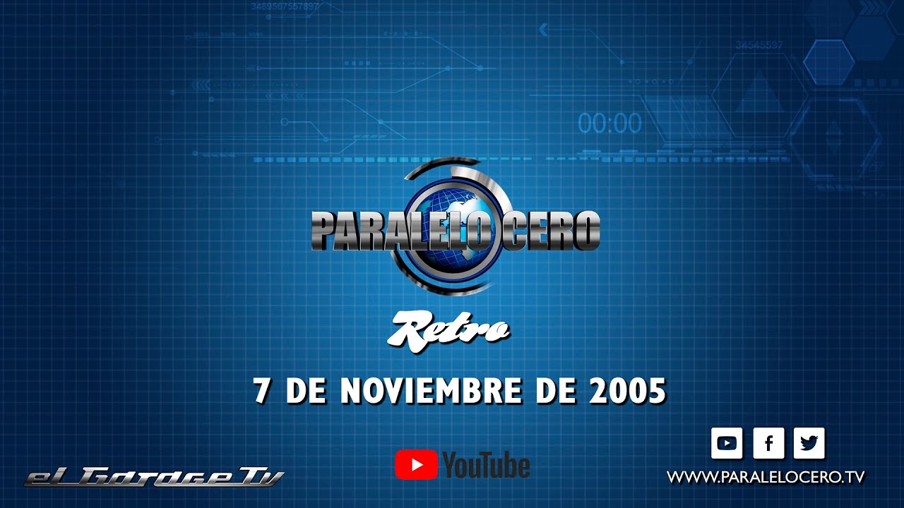 Paralelo Cero #15 07/11/2005 - YouTube