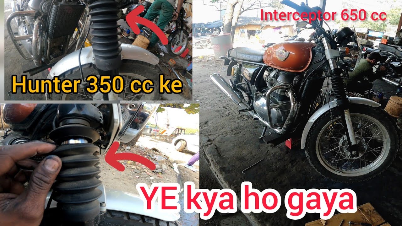 # interceptor 650 cc Front shock Gaiters issue| Hunter 350 cc Gaiters ...