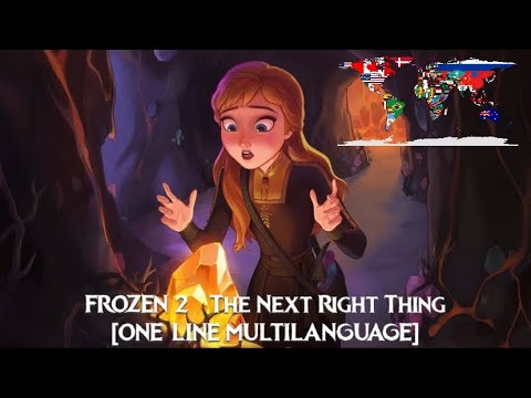 Frozen 2 - The Next Right Thing 🍁 [ONE-LINE MULTILANGUAGE 🌎] - YouTube