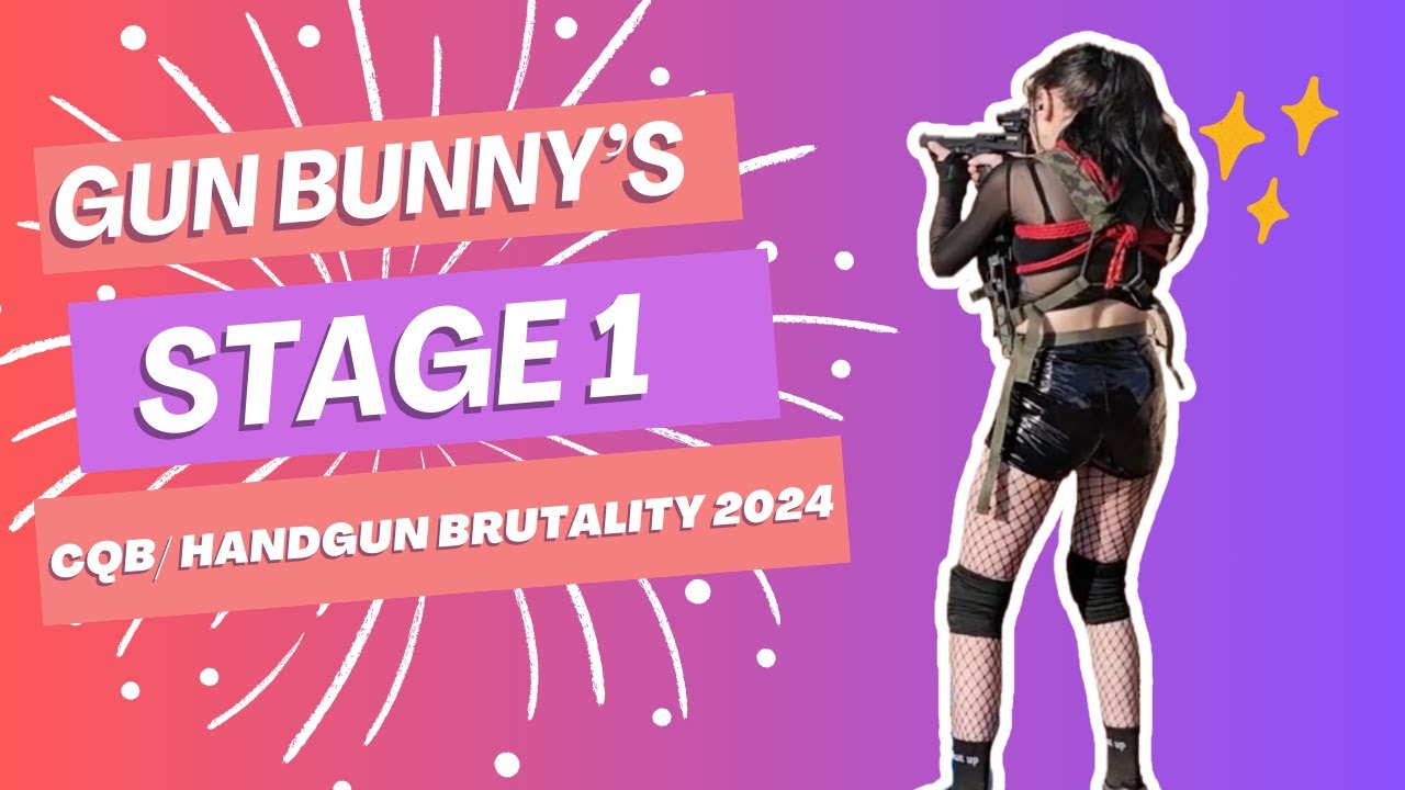 Gun Bunny Competes in CQB Brutality 2024- Stage 1 - YouTube