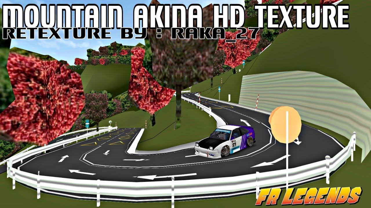 Review Mod Map Akina Texture HD - Retexture by Raka.exe | FR LEGENDS ...