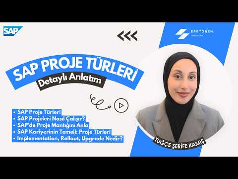 SAP Kariyerine Başlamadan Önce Bilmen Gereken Proje Türleri