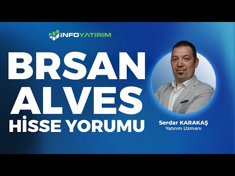 Serdar Karakaş'tan BRSAN - ALVES HİSSE YORUMU '27 Ocak 2026' | İnfo Yatırım