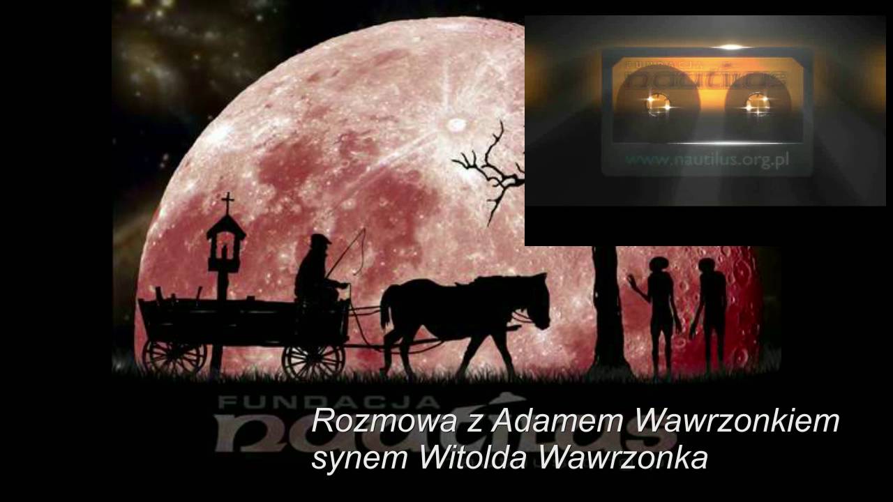 EMILCIN, UFO I WITOLD WAWRZONEK - rozmowa z Adamem Wawrzonkiem ...
