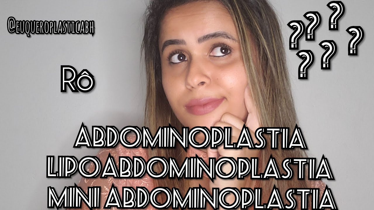 ABDOMINOPLASTIA, LIPOABDOMINOPLASTIA, MINI ABDOMINOPLASTIA - YouTube