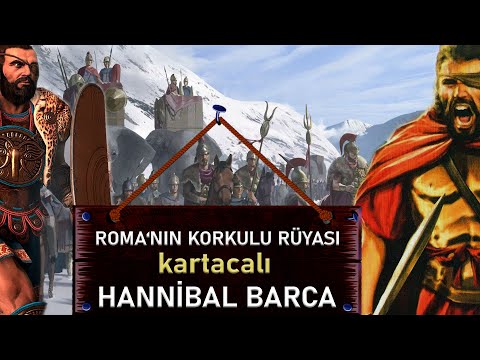 Kartacalı HANNİBAL BARCA || ROMAYI KIRBAÇLAYAN ADAM