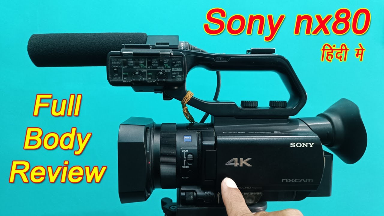 Sony nx80 camera body review - YouTube