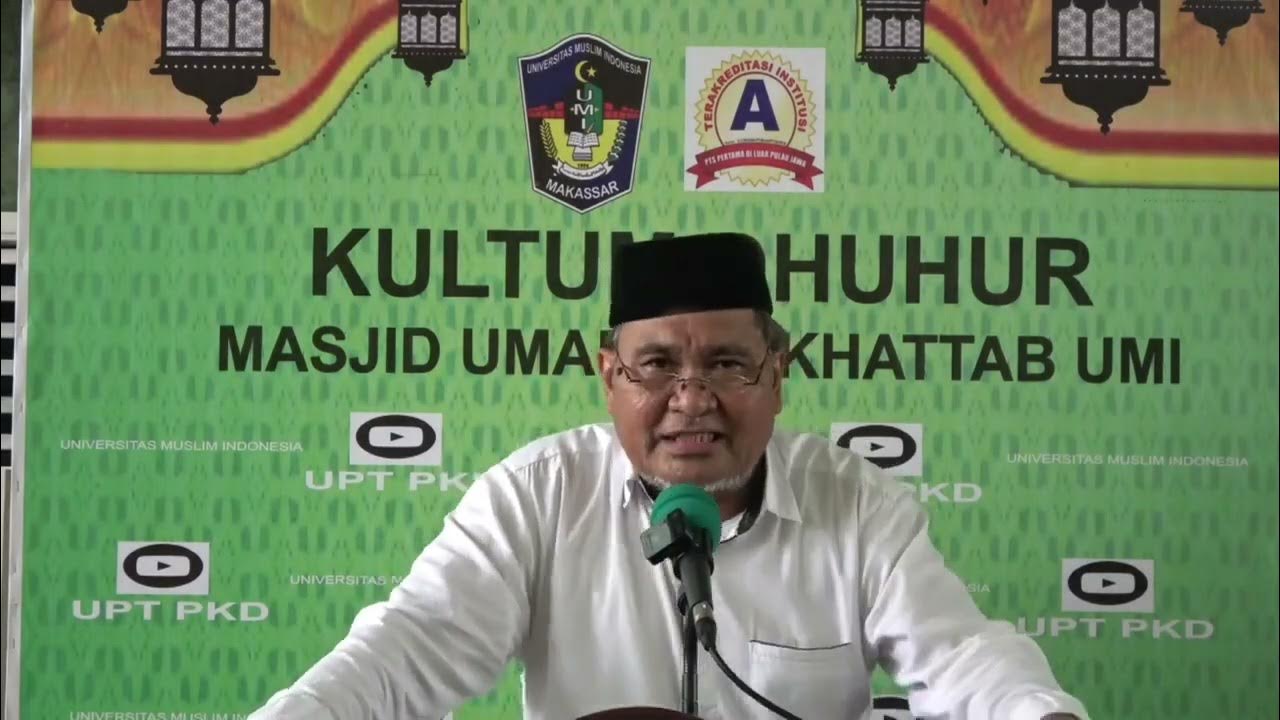Kultum Yang Dibawakan Oleh Almukarram Ustad Drs. H. M. Ilyas Umar, M.Hum. - YouTube