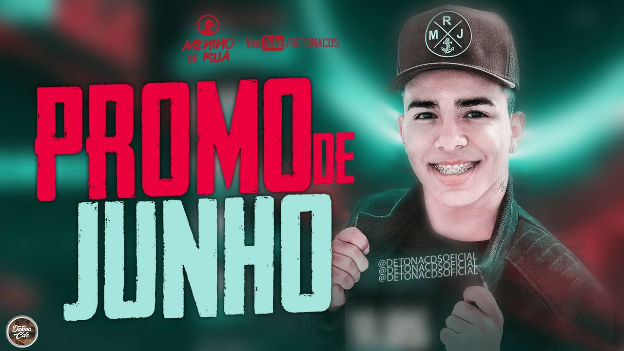 MENINO DE RUA 2019 - NOVO CD PROMOCIONAL JUNHO- MÚSICAS NOVAS ...