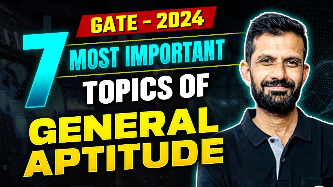 7 Most Important Topics Of General Aptitude GATE 2024 General 7-most-important-topics-of-general-aptitude-gate-2024-general