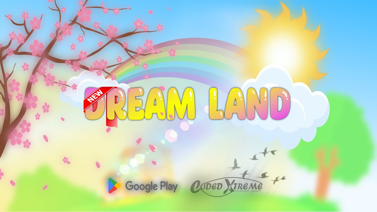 Dream Land | Gameplay Reveal | #GooglePlay - YouTube