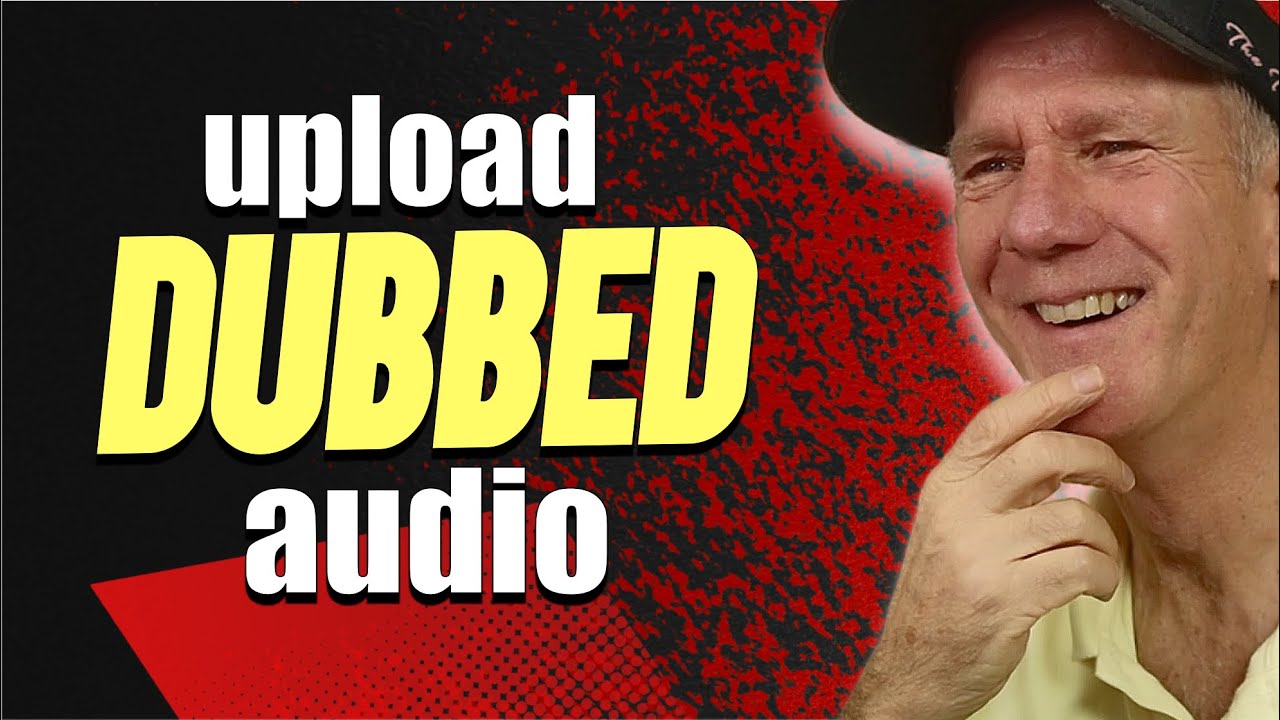 Upload Your Own Dubbed Audio Tracks! (YouTube’s New Multi Language ...