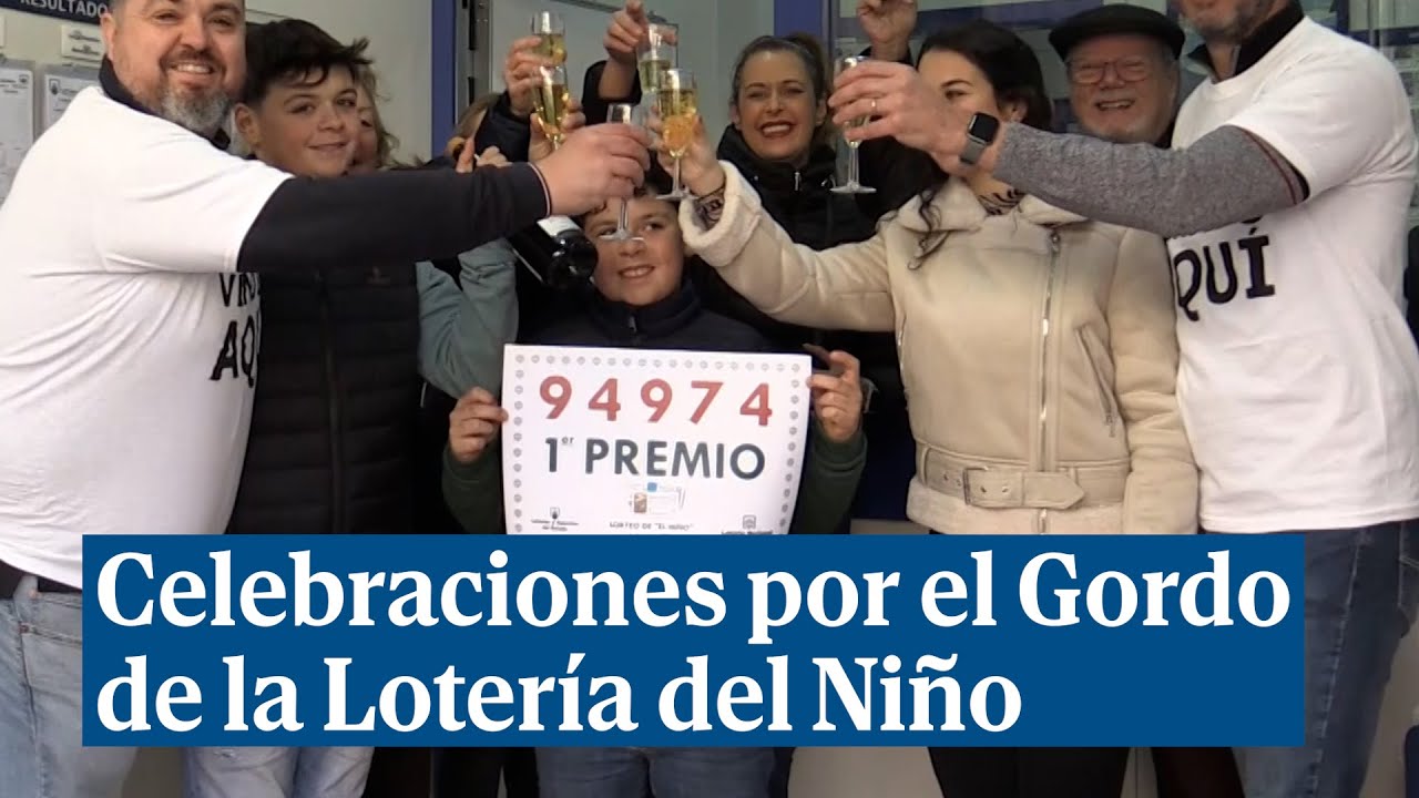 Alegría y celebraciones tras ganar el Gordo de la Lotería del Niño ...