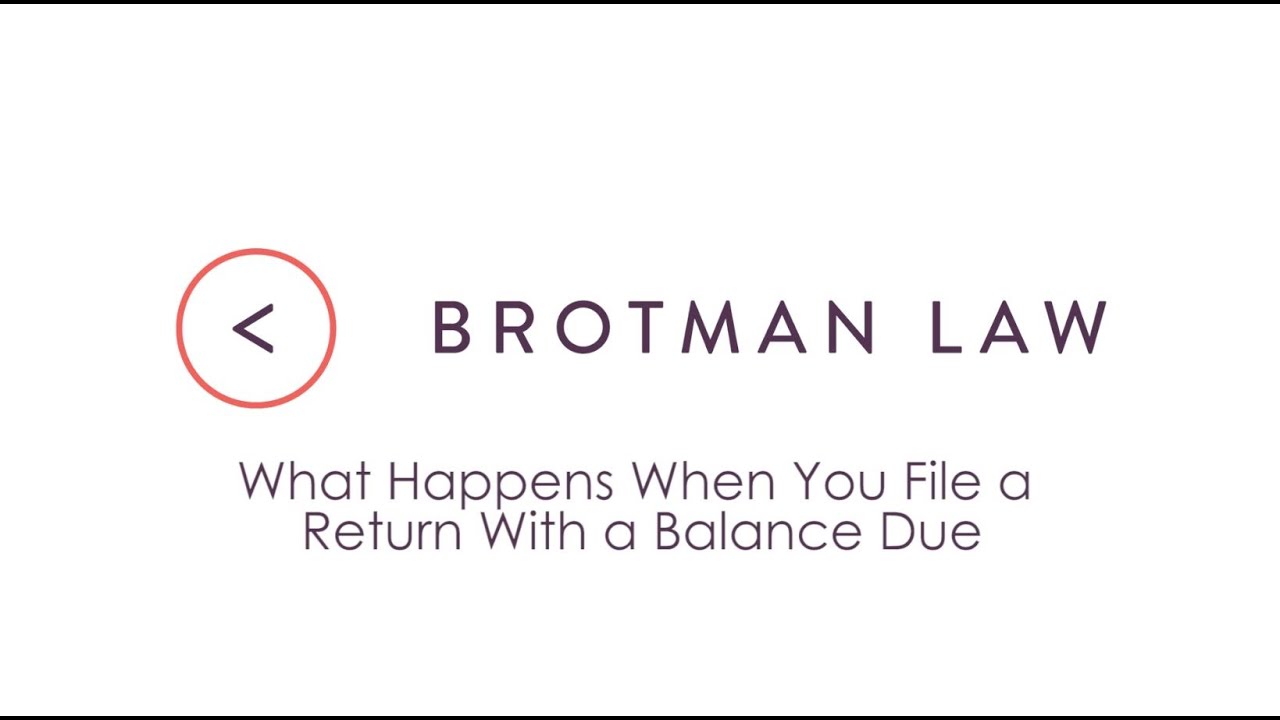 What Happens When You File a Return With a Balance Due - YouTube