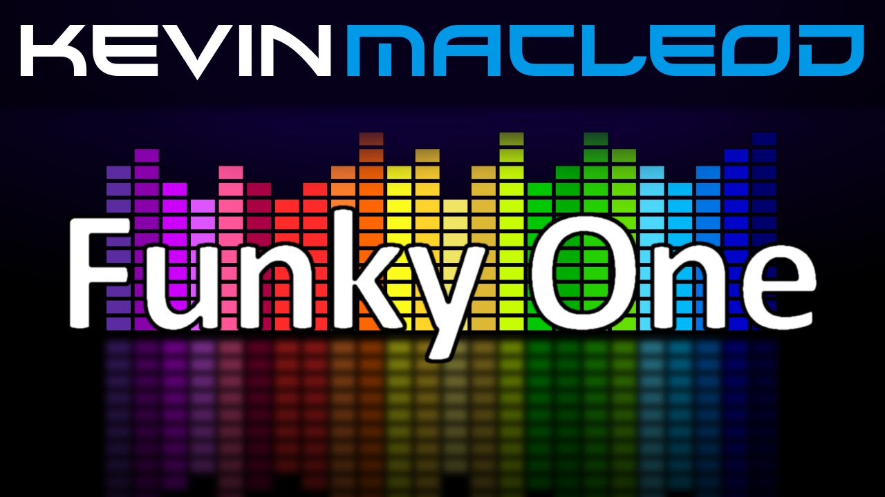 Kevin MacLeod: Funky One - YouTube