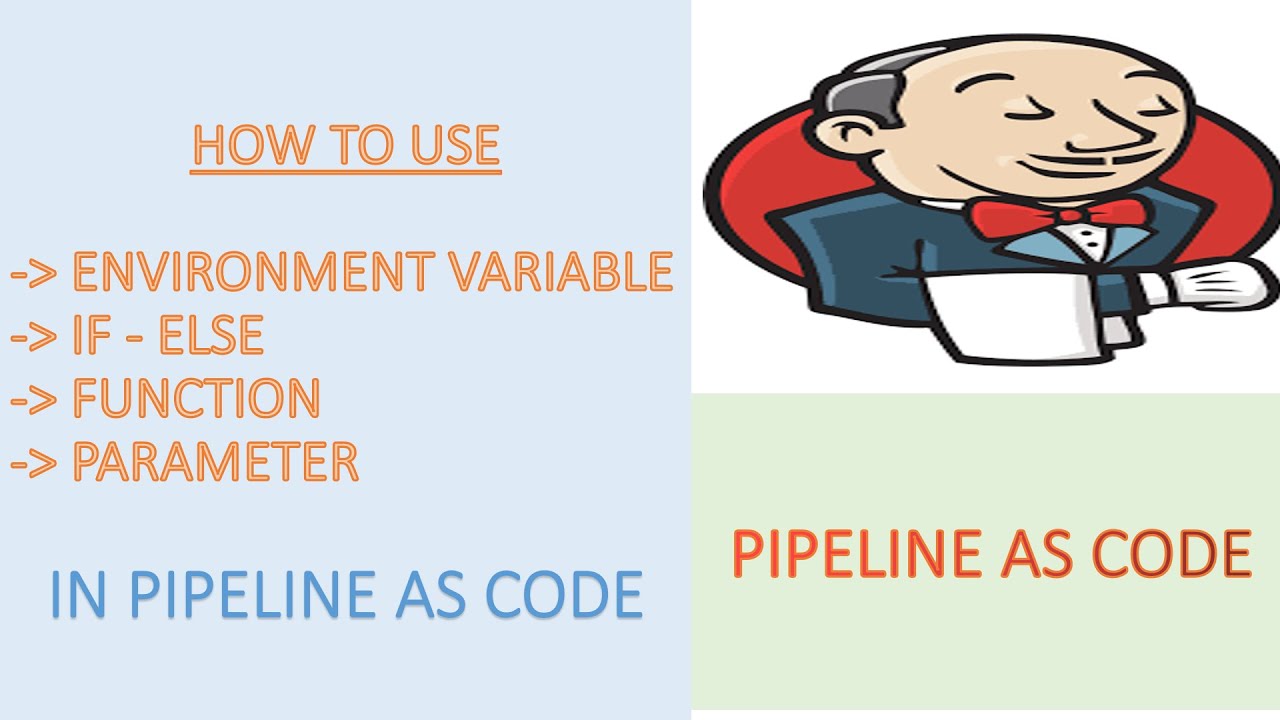 Using Environment Variable, If-Else, Functions and Making Parametrized ...