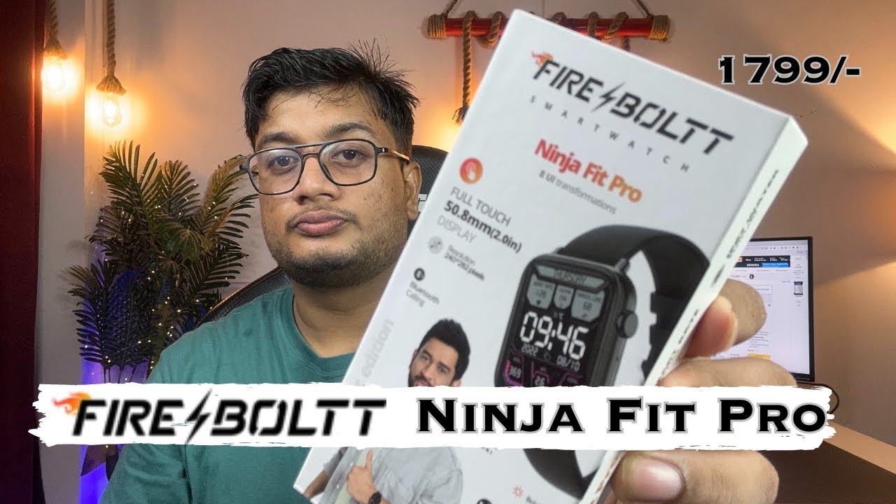 Fire boltt ninja fit pro smartwatch unboxing || Fireboltt Ninja Fit Pro ...
