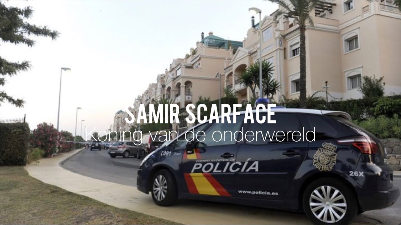 Samir Scarface: koning van de onderwereld. - YouTube