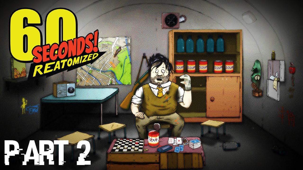 I'M GOING INSANE!!! | 60 Seconds! Reatomized - YouTube