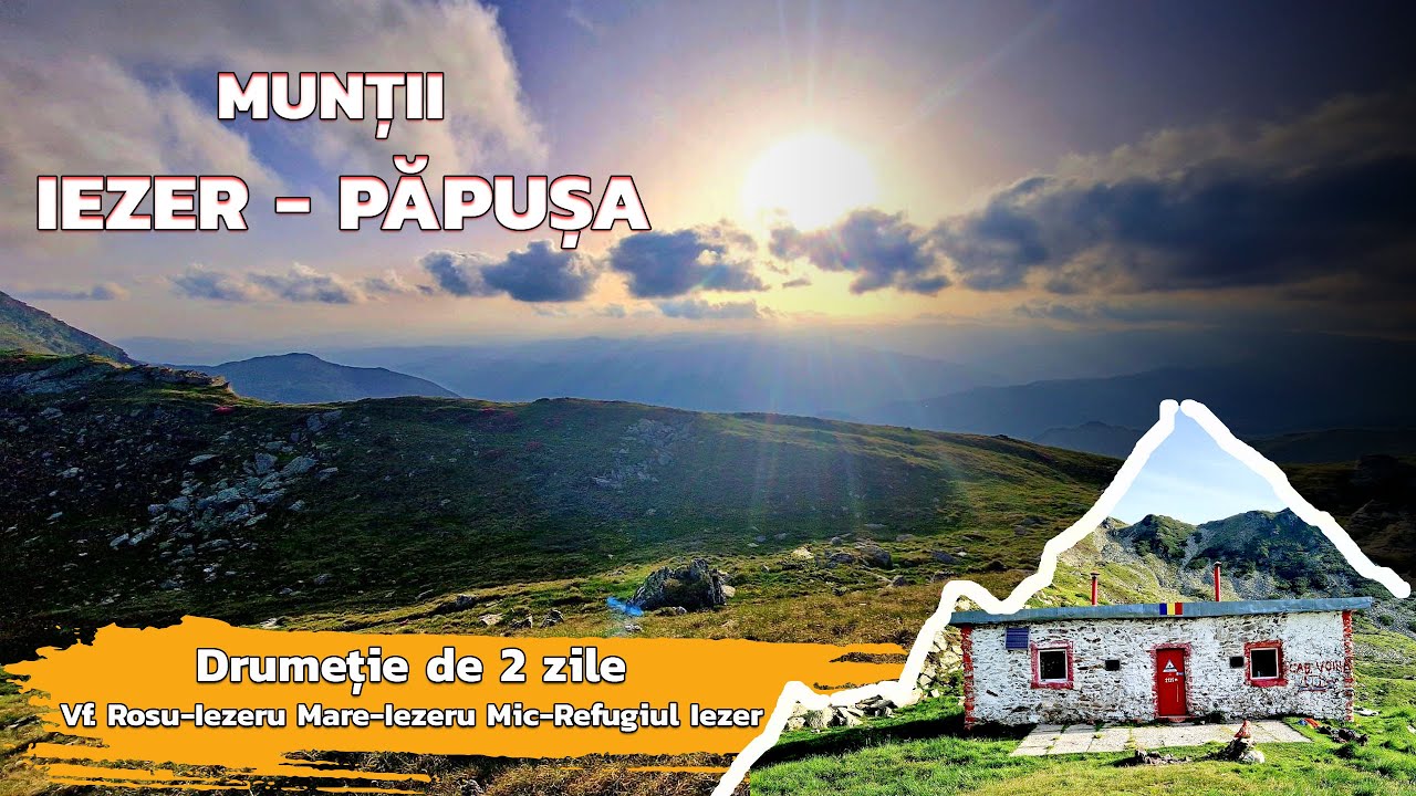Muntii Iezer - Papusa.Doua zile de la Cabana Voina-Vf. Rosu-Crucea ...