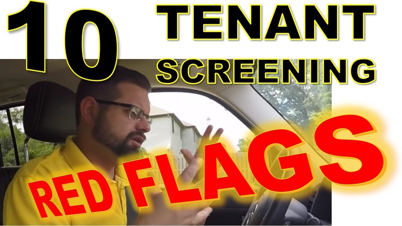 Top 10 Red Flags landlords need to look for when screening tenants ...