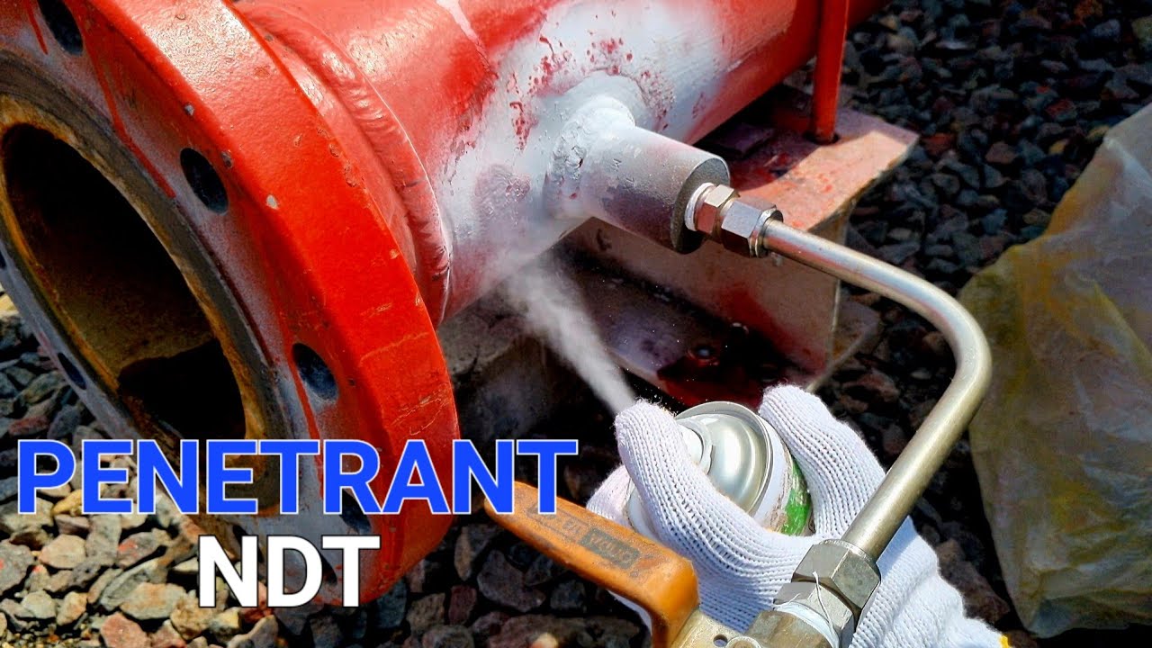 PENETRANT TEST WELD-NDT - YouTube