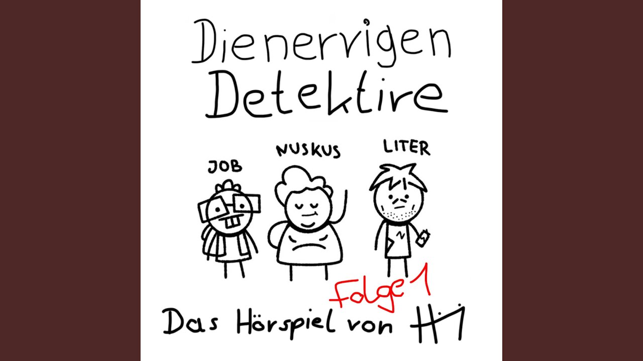 Die nervigen Detektive und das 35. Hörspiel über Kinderdetektive - Eins ...