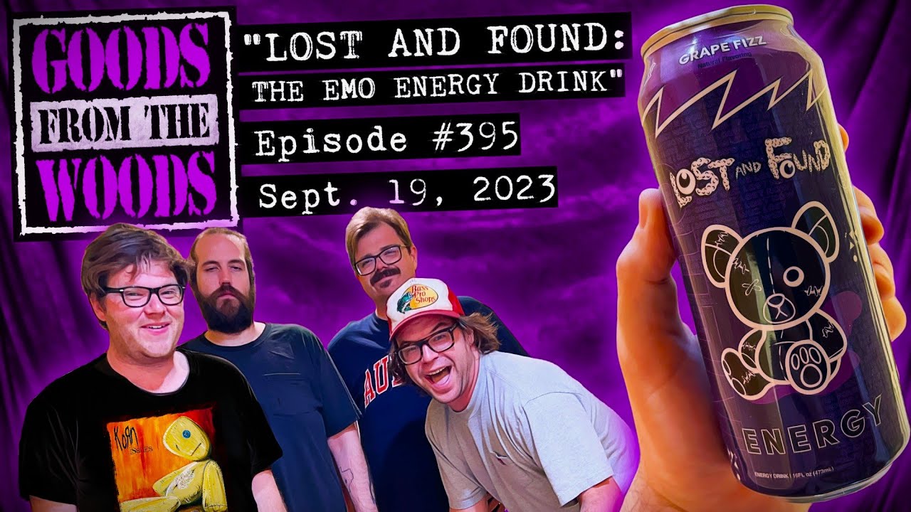 "Lost and Found: The Emo Energy Drink" with Justin Lentz (The Goods ...