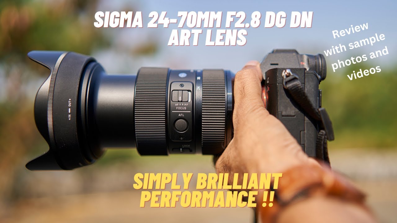 Sigma 24 70mm F2 8 DG DN Art Lens Brilliant Photo And Video