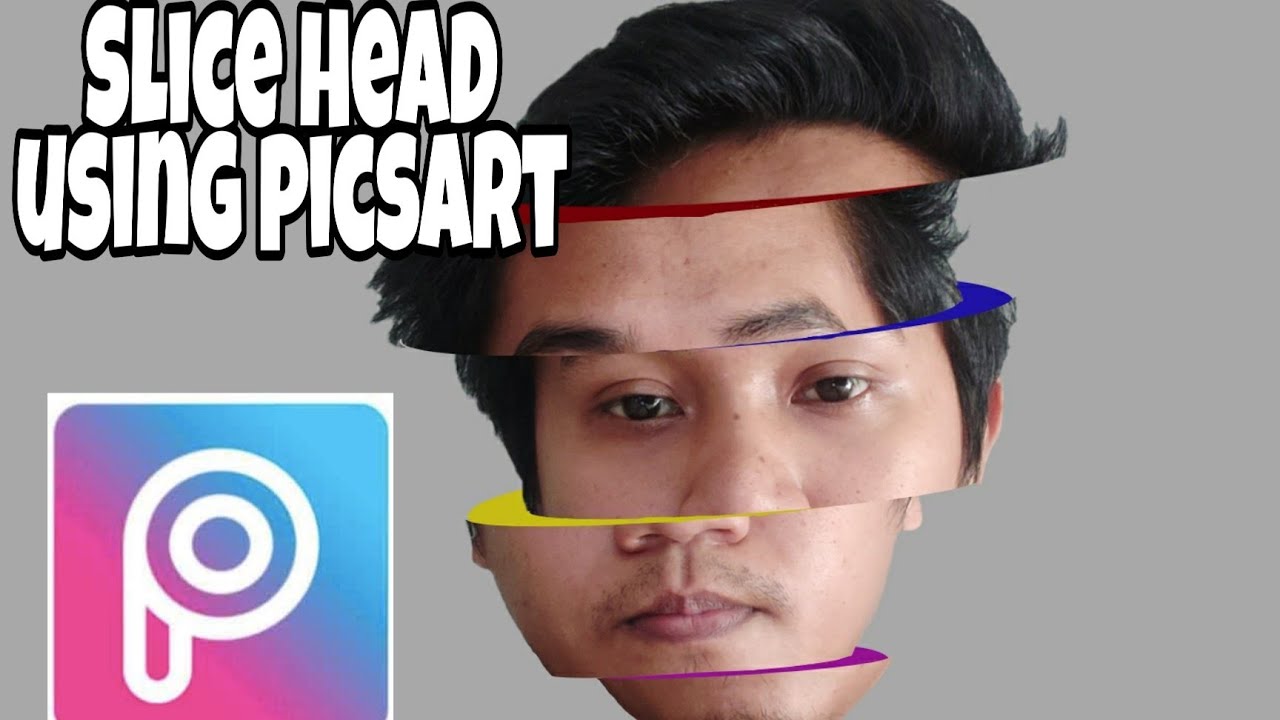 Slice head tutorial using PicsArt - YouTube
