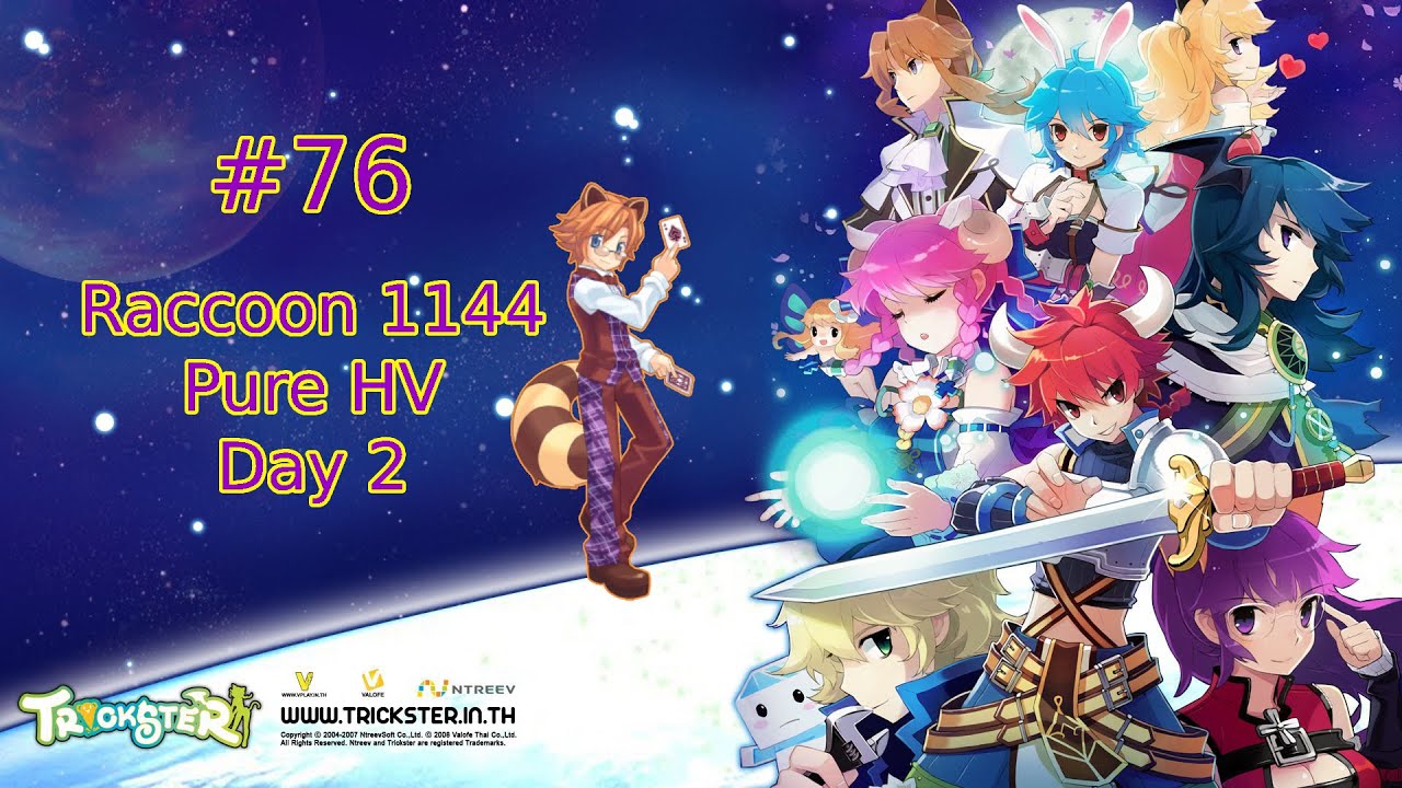 [ Trickster ] EvaRothPop - #75 Raccoon 1144 Pure HV - Day 1 - YouTube