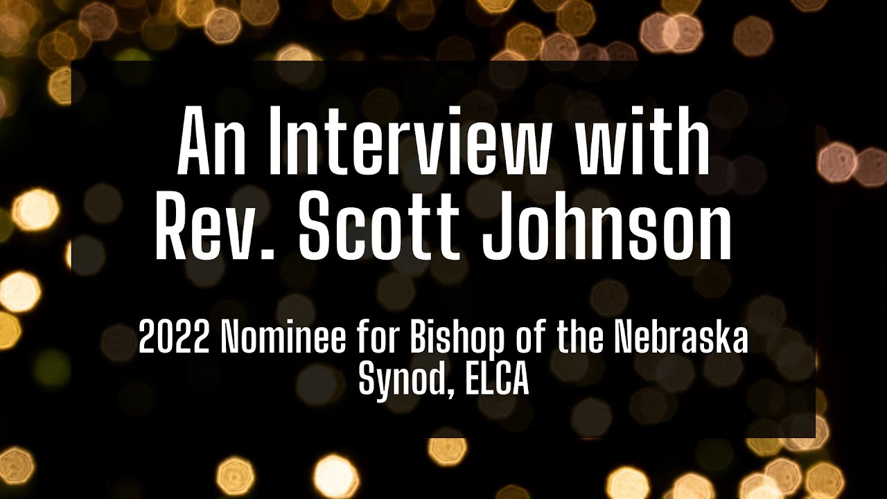 Rev. Scott Johnson - Candidate for Bishop - YouTube