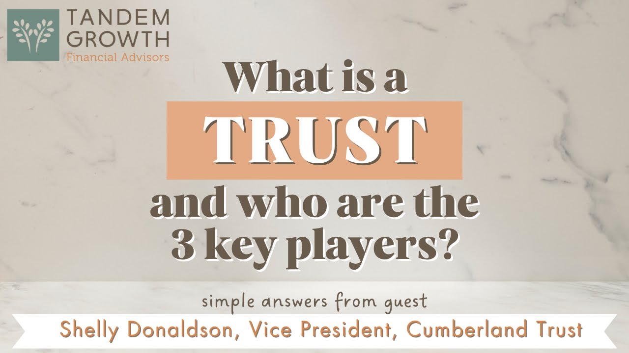 What is a Trust and Who are the 3 Key Players? - YouTube