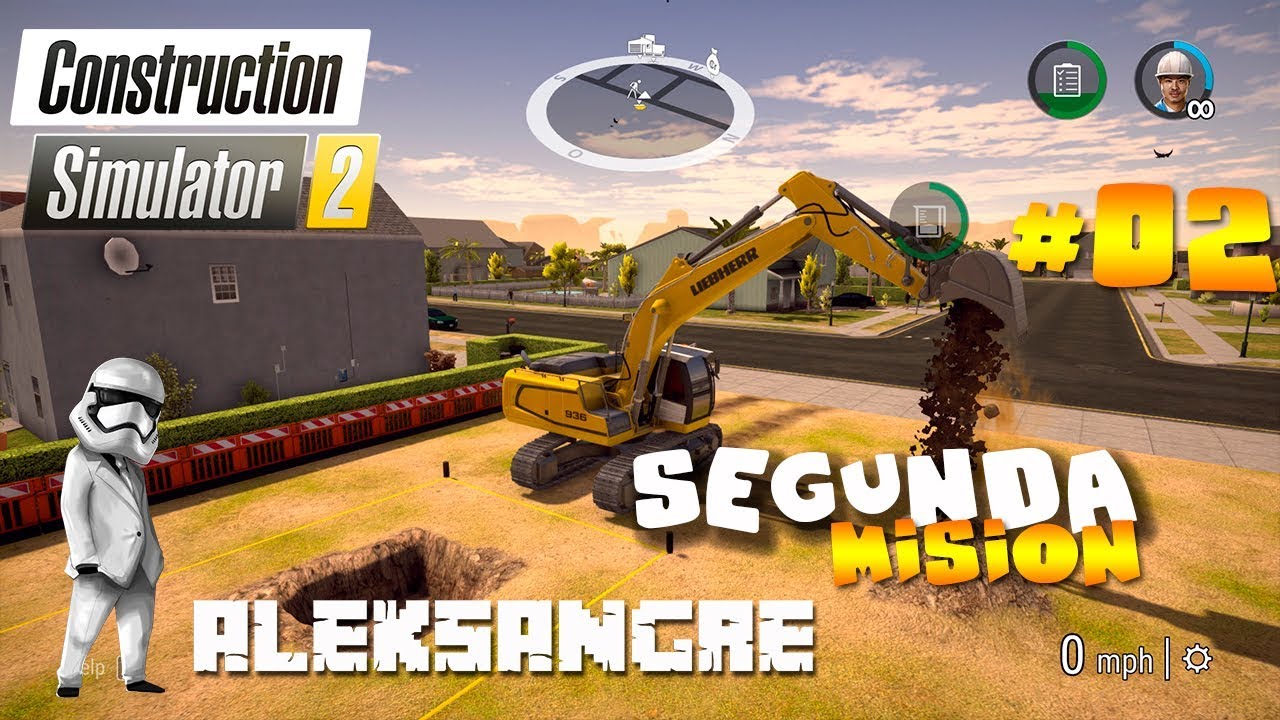 CONSTRUCTION SIMULATOR 2 - Segunda mision - GAMEPLAY ESPAÑOL HD - YouTube