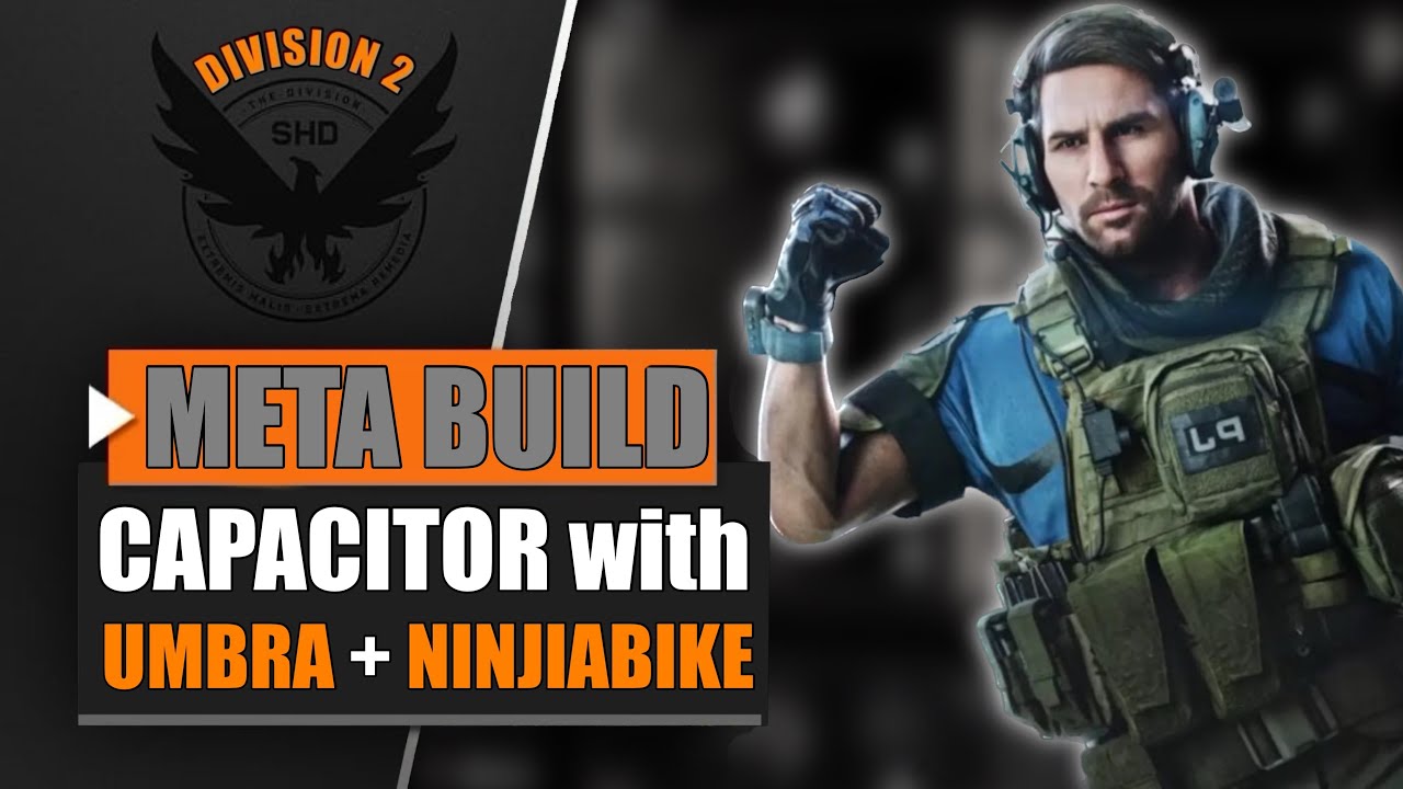 The Division 2 - Assault Rifle Meta Build || Capacitor | NinjaBike ...