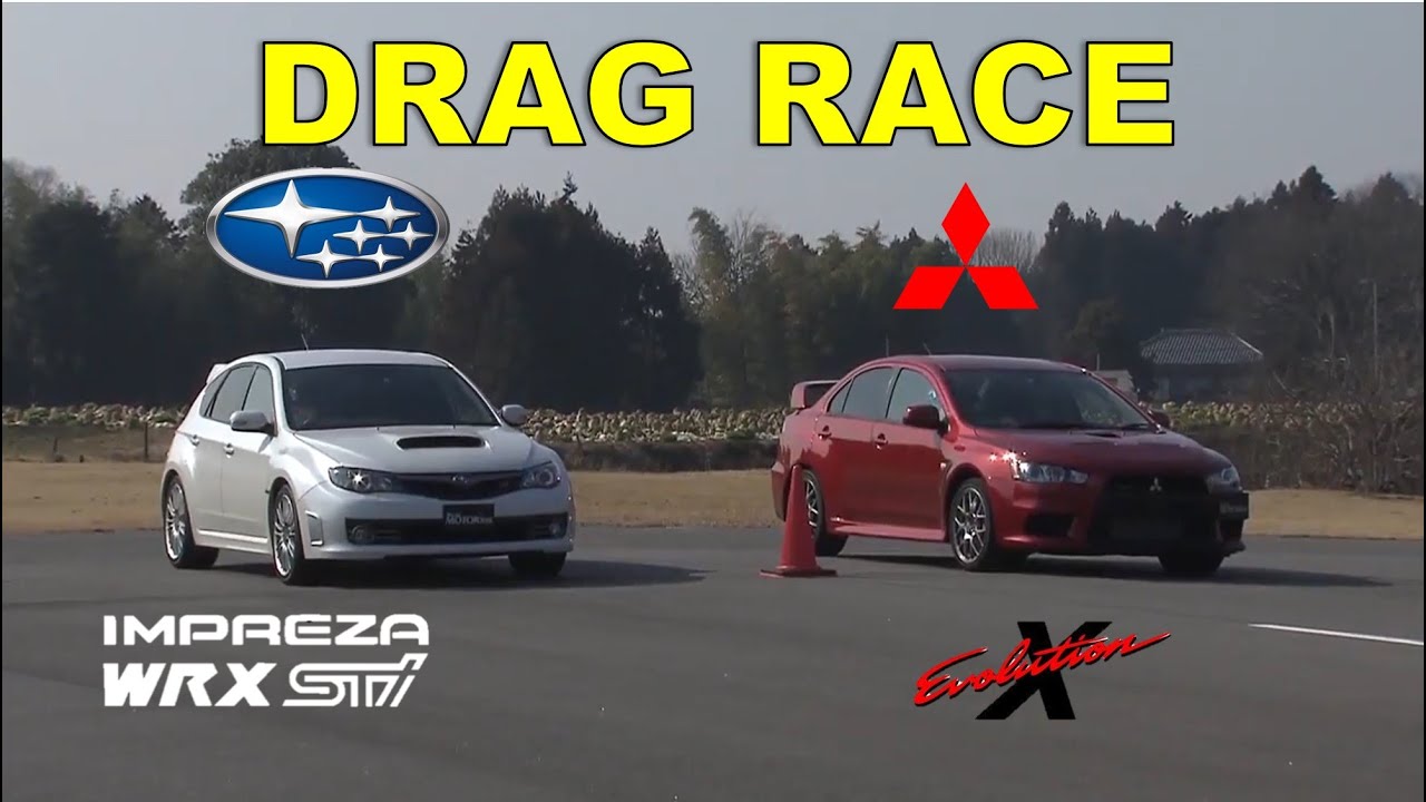 Drag Race #126 | Subaru Impreza STI A-Line vs Lancer EVO X GSR SST ...
