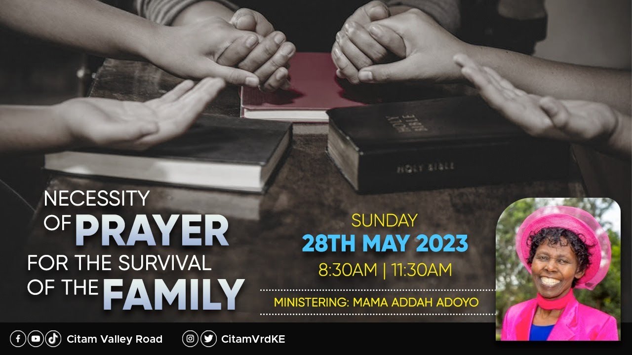 Necessity of Prayer for the Survival of the Family - Mama Adah Adoyo ...