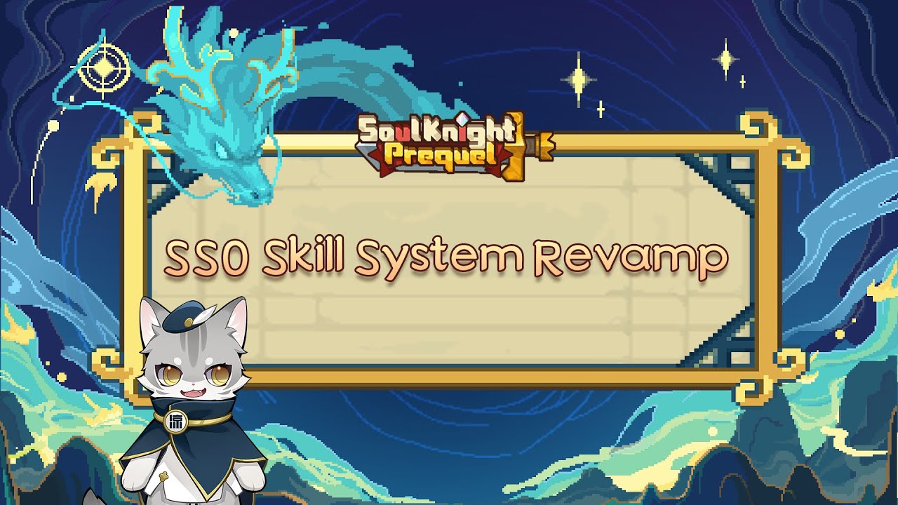 SS0 Skill System Revamp Preview | Soul Knight Prequel - YouTube