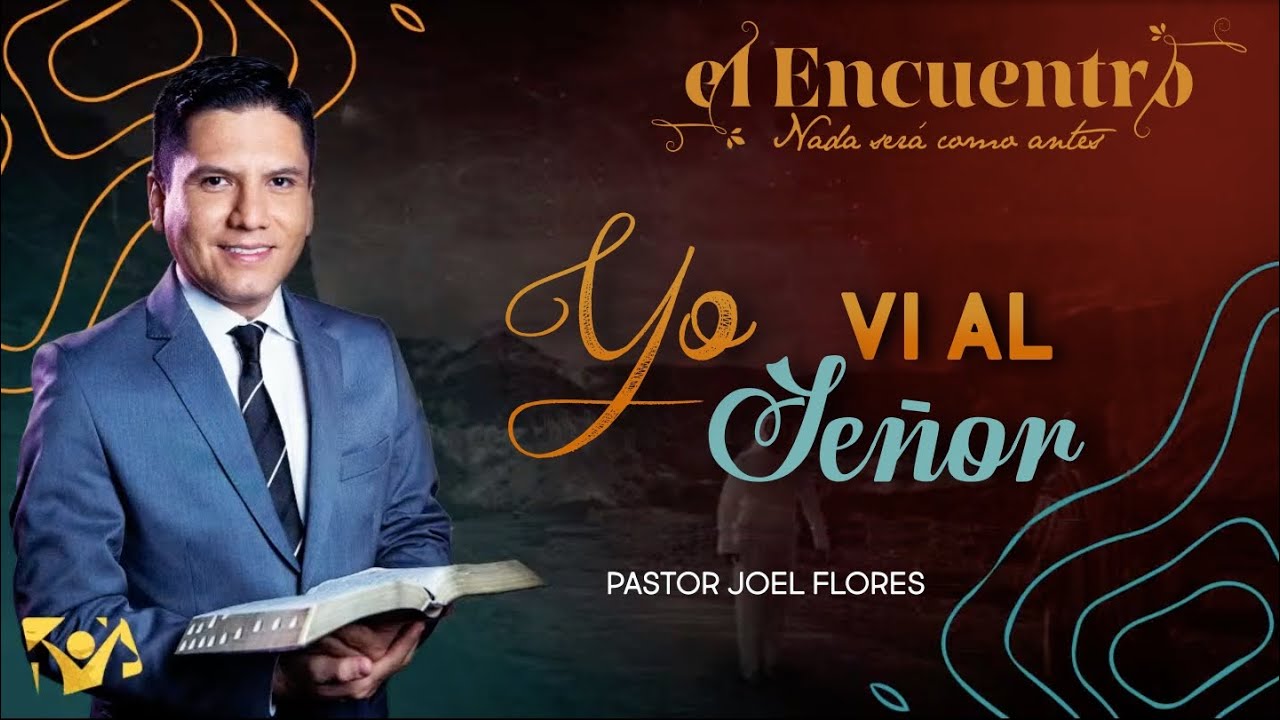 "YO VI AL SEÑOR" - YouTube