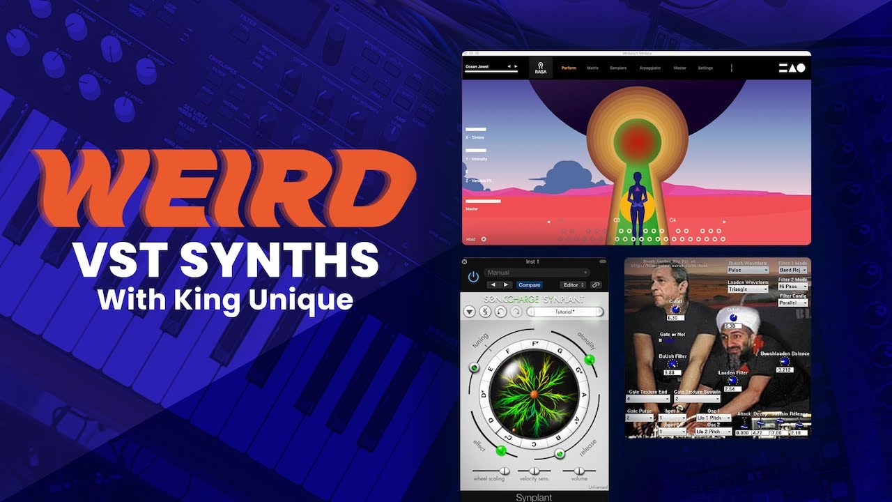 Weird VST Synths with King Unique - YouTube