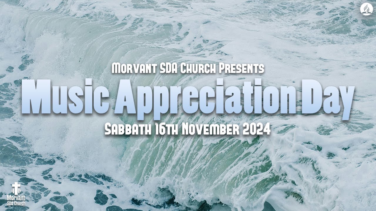 Morvant SDA Church | Music Appreciation Day | November 16th 2024 - YouTube