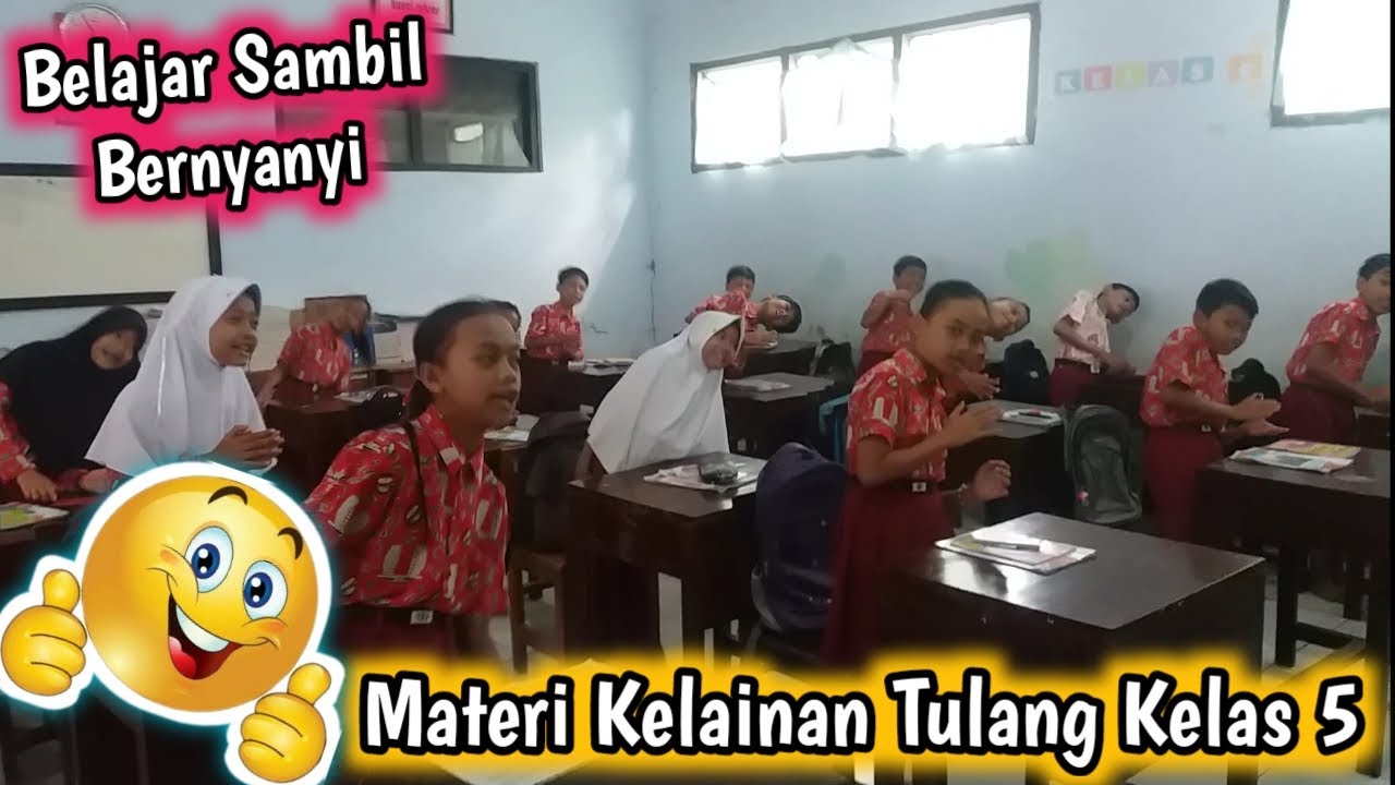 Belajar Sambil Bernyanyi "Materi Kelainan Tulang Kelas 5" ASIK DAN ...