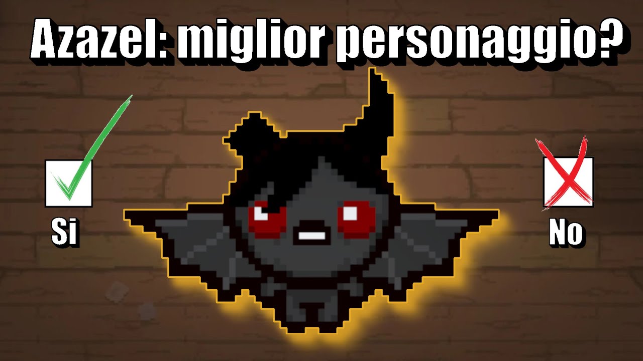 AZAZEL: il miglior personaggio per imparare The Binding of Isaac - YouTube