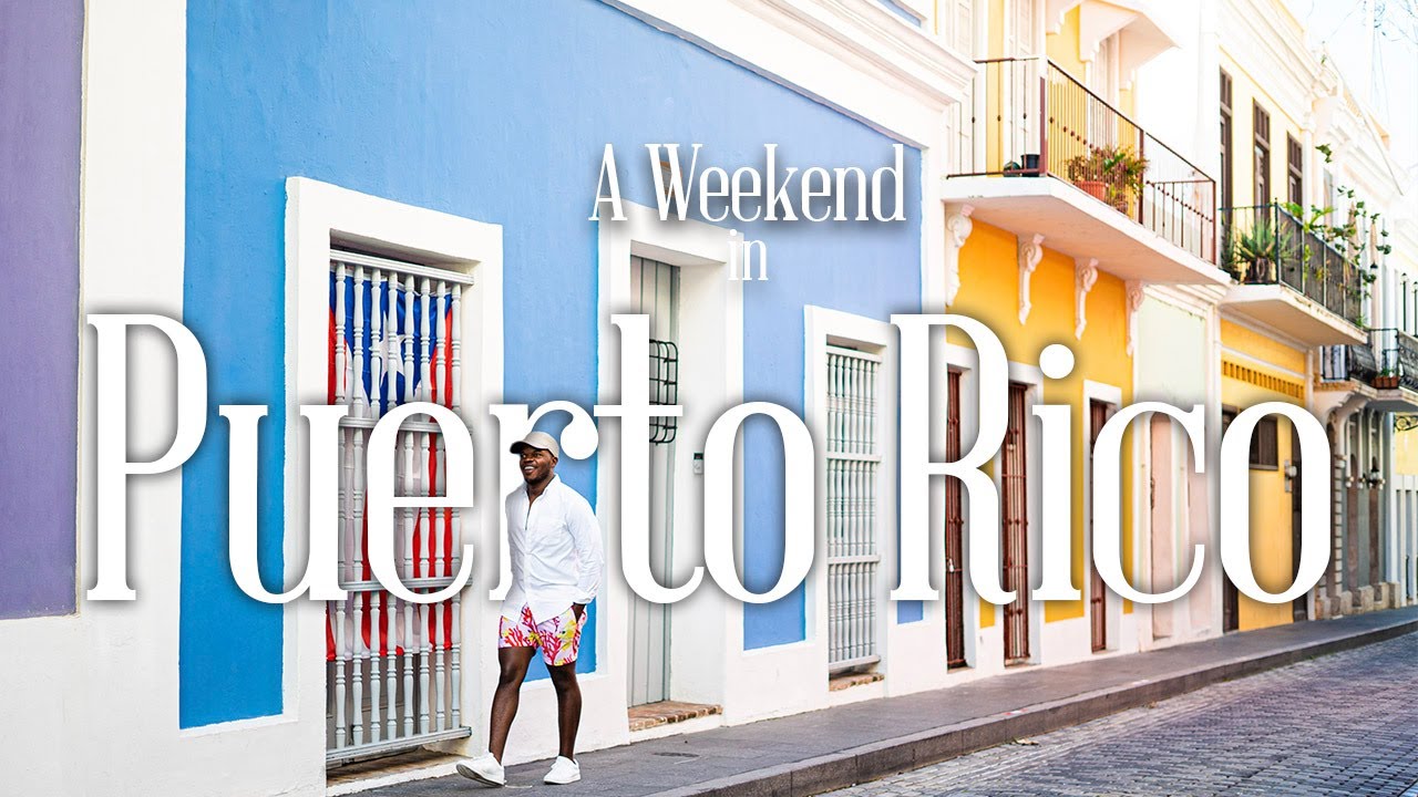 A Weekend in Puerto Rico - YouTube